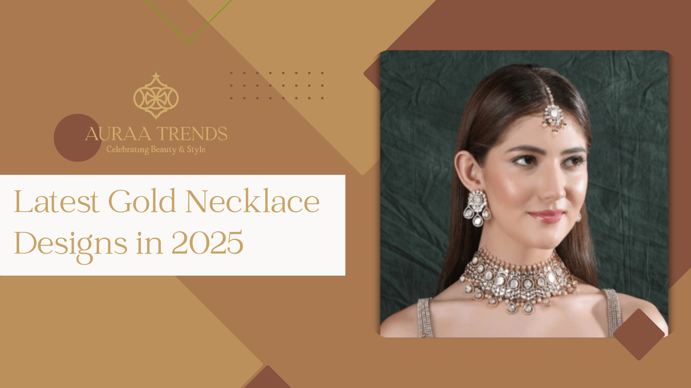 Latest Gold Necklace Designs in 2025 – Auraa Trends